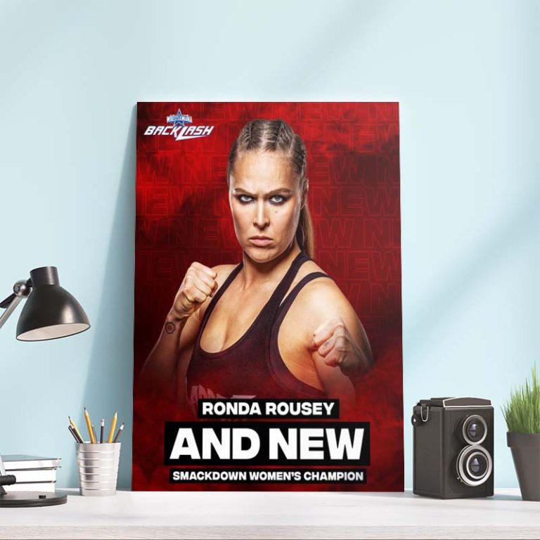 Ronda Rousey is new Smackdown Womens Champion Poster Canvas - REVER LAVIE