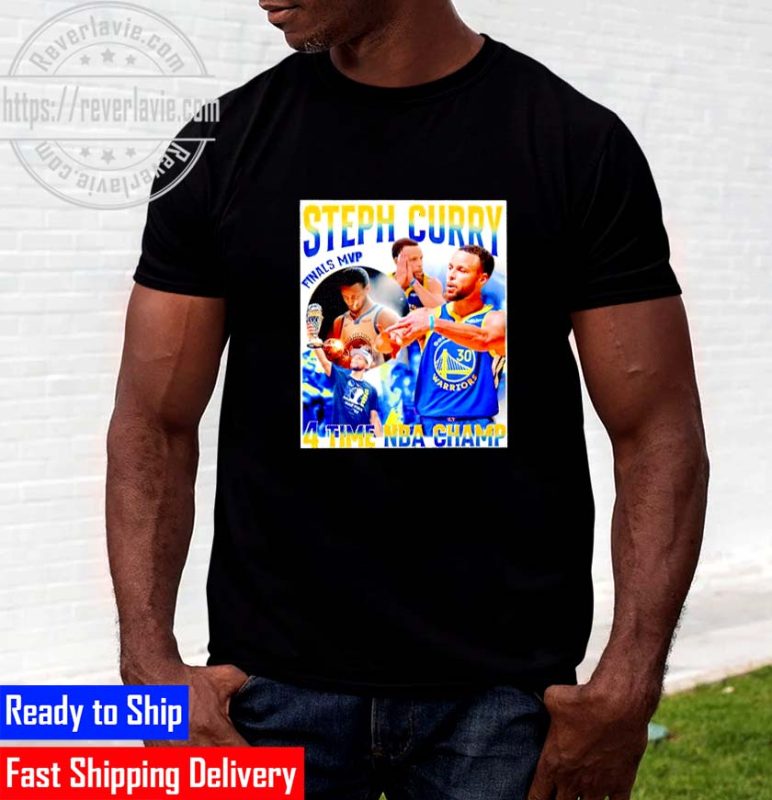 Steph Curry Finals Mvp 4 Time Nba Champ Unisex T-Shirt - REVER LAVIE