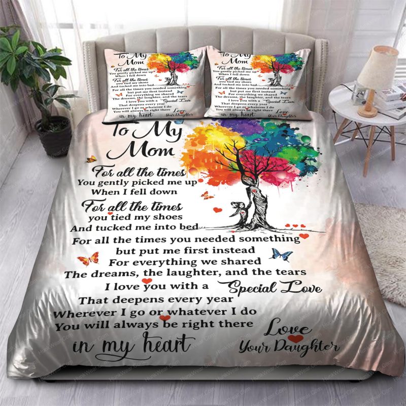 Personalized Gift To My Mom Love Your Daughter Bedding Set - REVER LAVIE