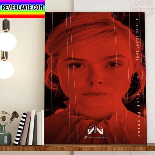 A Hideo Kojima Game X Elle Fanning Home Docor Poster Canvas - REVER LAVIE