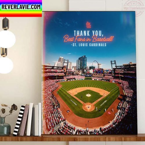 St Louis Cardinals Thank You Best Fans In Baseball MLB Home Docor ...