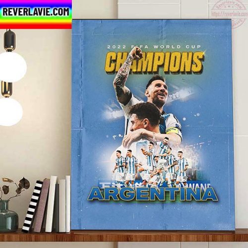 2022 FIFA World Cup Champions Are Argentina Football Team Home Decor ...