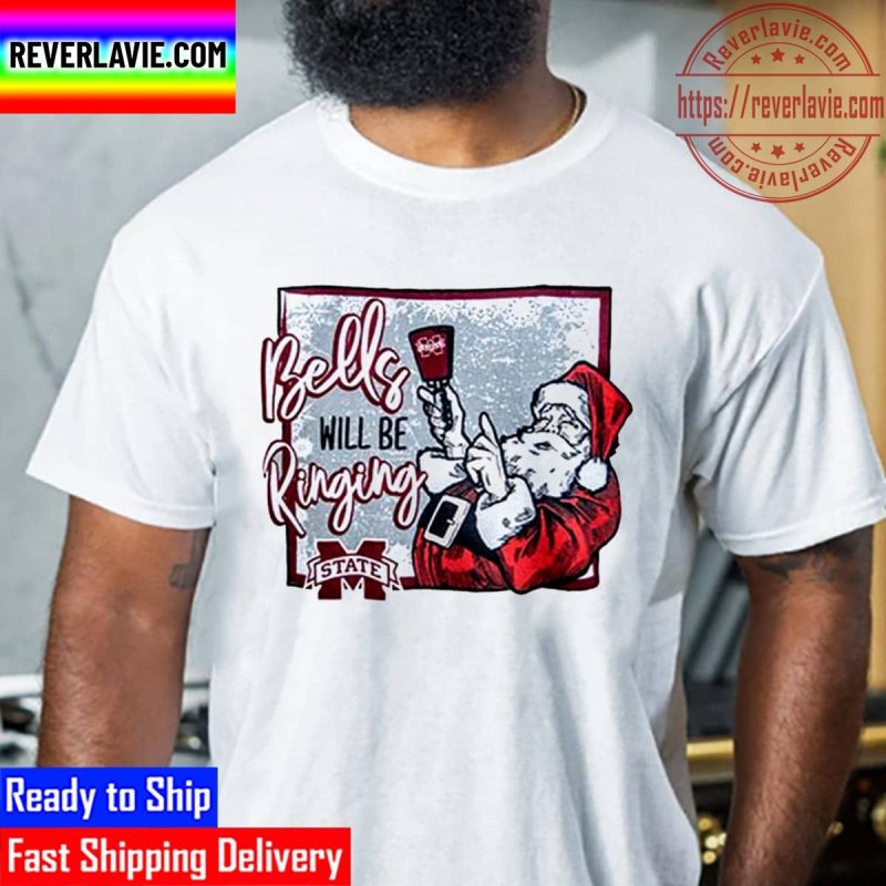 Mississippi State Football Bells Will Be Ringing Unisex T-Shirt - REVER ...