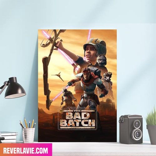Star Wars The Bad Batch Season 2 Disney Plus Decor Poster - REVER LAVIE