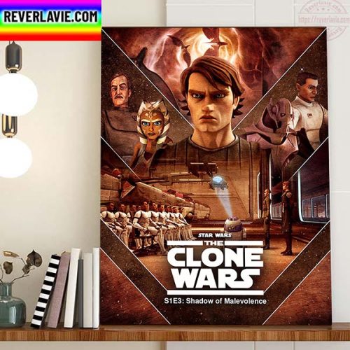 Star Wars The Clone Wars S1E3 Shadow Of Malevolence Home Decor Poster ...